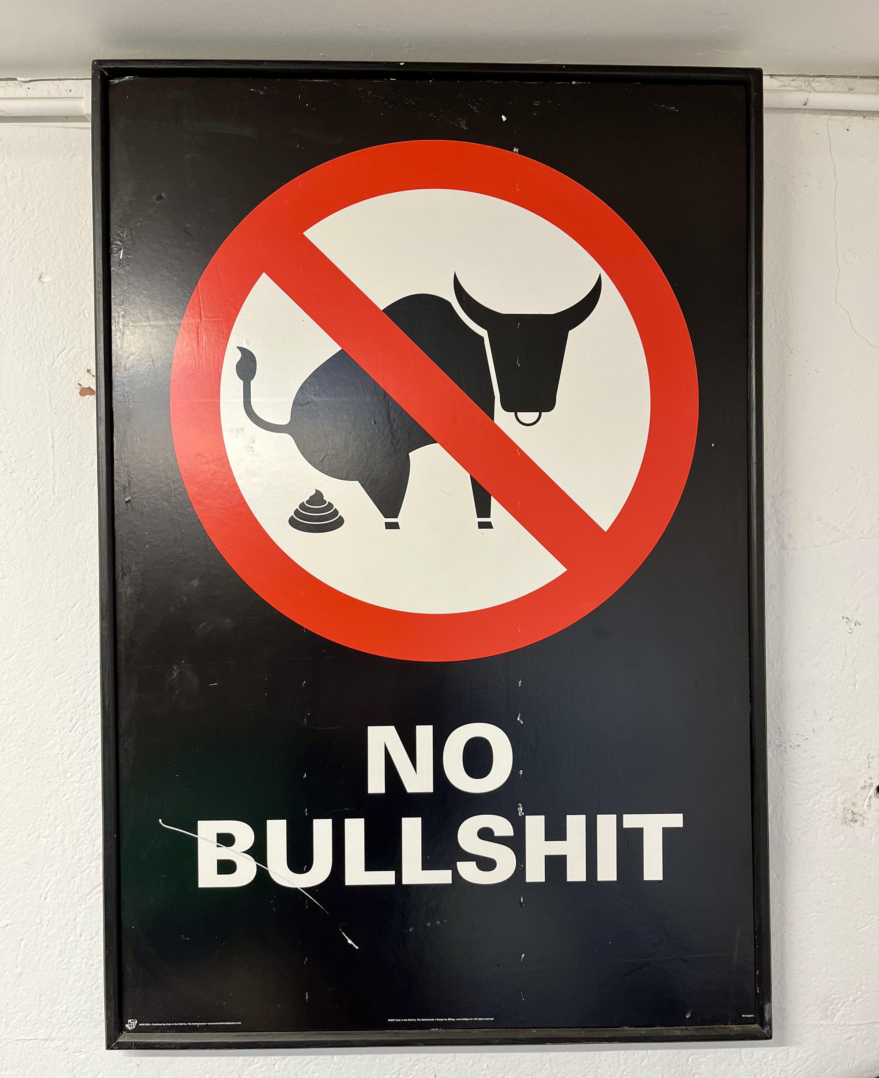 No bullshit sign | Scrolller