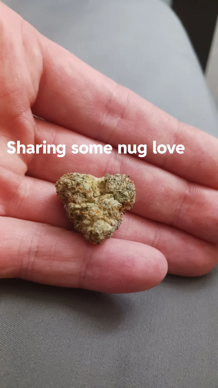 Nug Love for all... | Scrolller