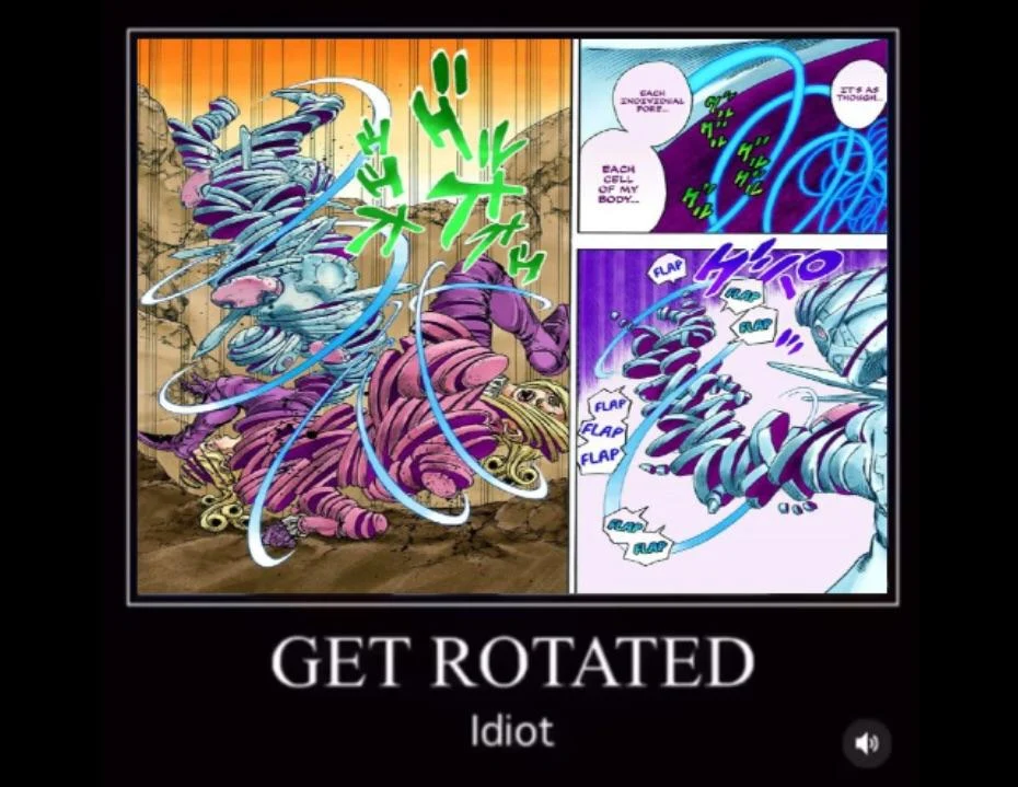 Get rotated idiot -Johnny | Scrolller