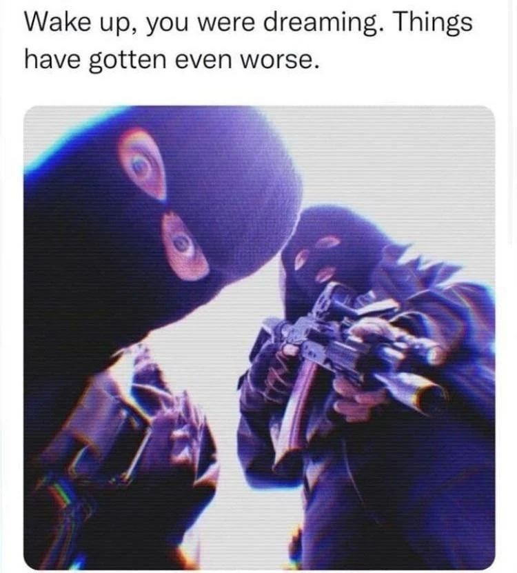 POV: You're finally awake | Scrolller