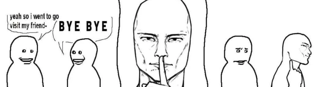 Bye bye 🤫 | Scrolller