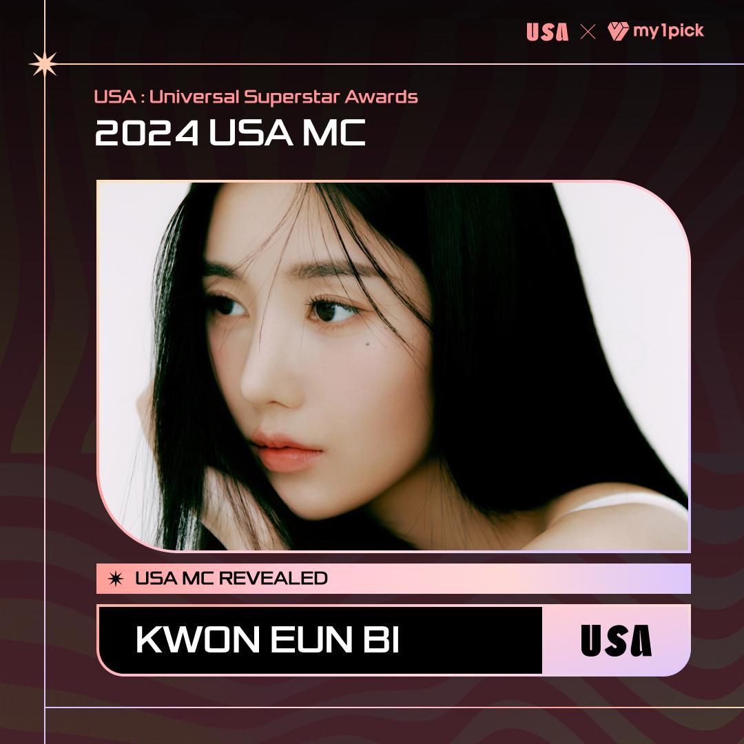 240312 Kwon Eunbi announced as one of the MC for the 2024 Universal Superstar Awards on 27th ...