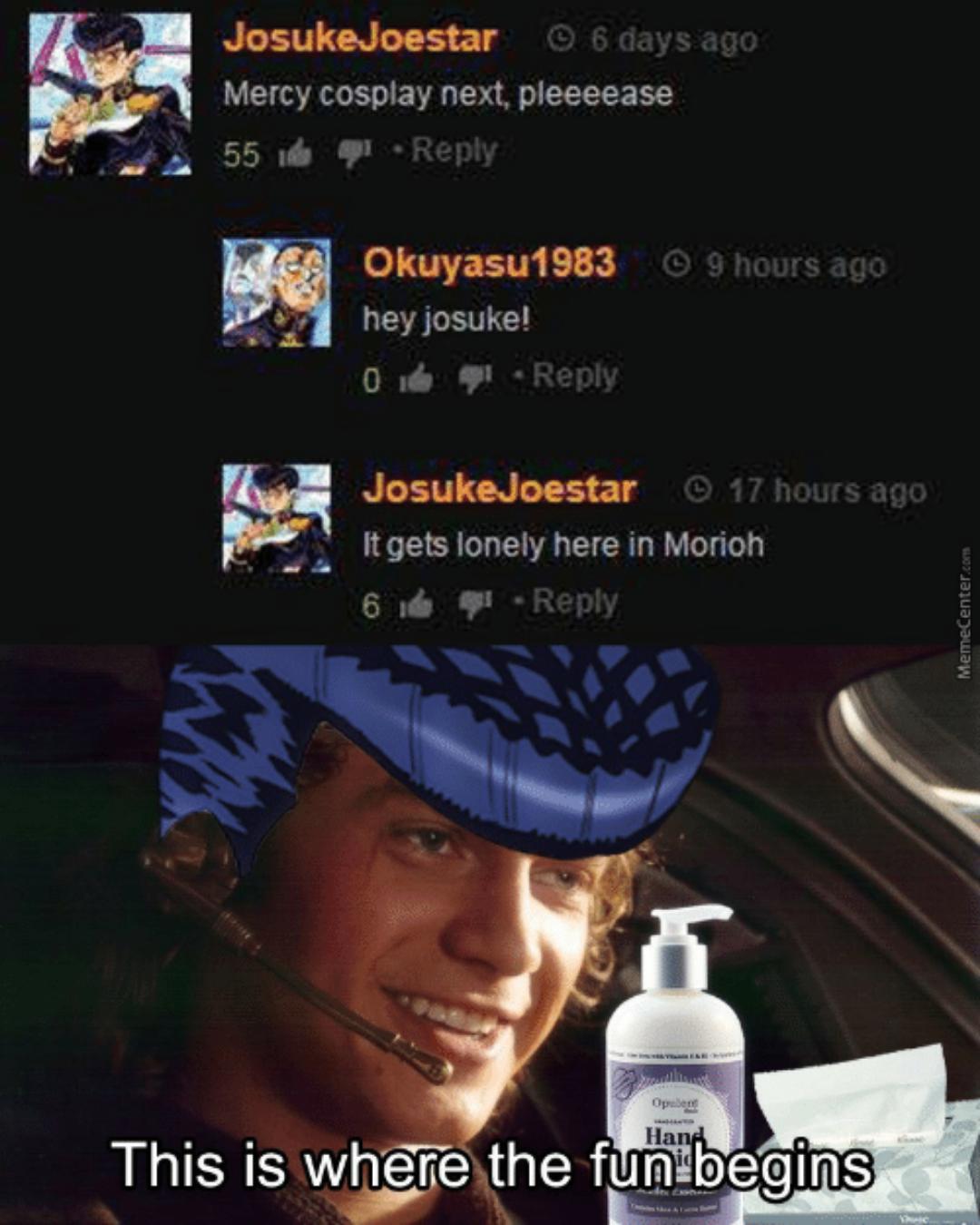 Every men is like JosuKe | Scrolller