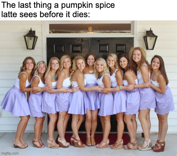 Me seeing Delta Gamma lining up at a Starbucks | Scrolller