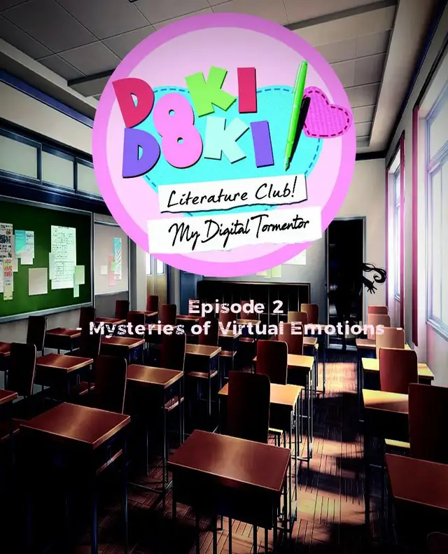 Doki Doki Literature Club: My Digital Tormentor/ Episode 2 | Scrolller