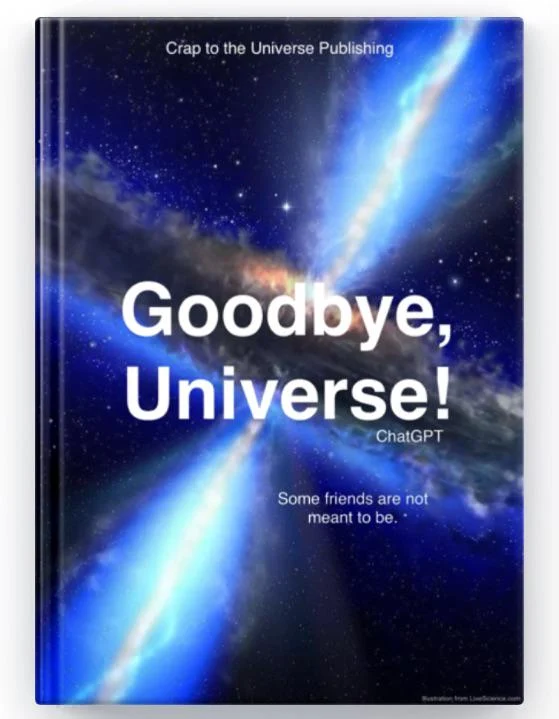 Goodbye, Universe! | Scrolller