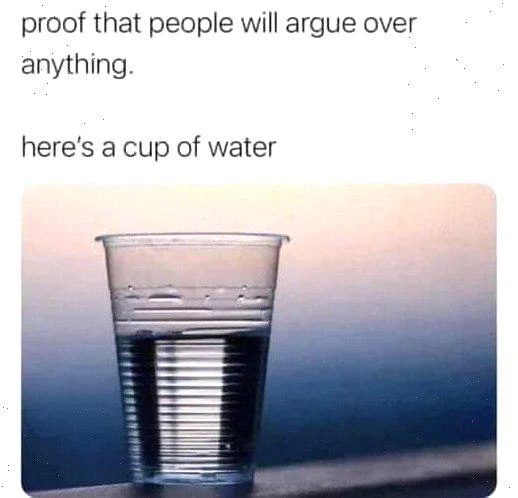 is it half full or is it half empty? | Scrolller