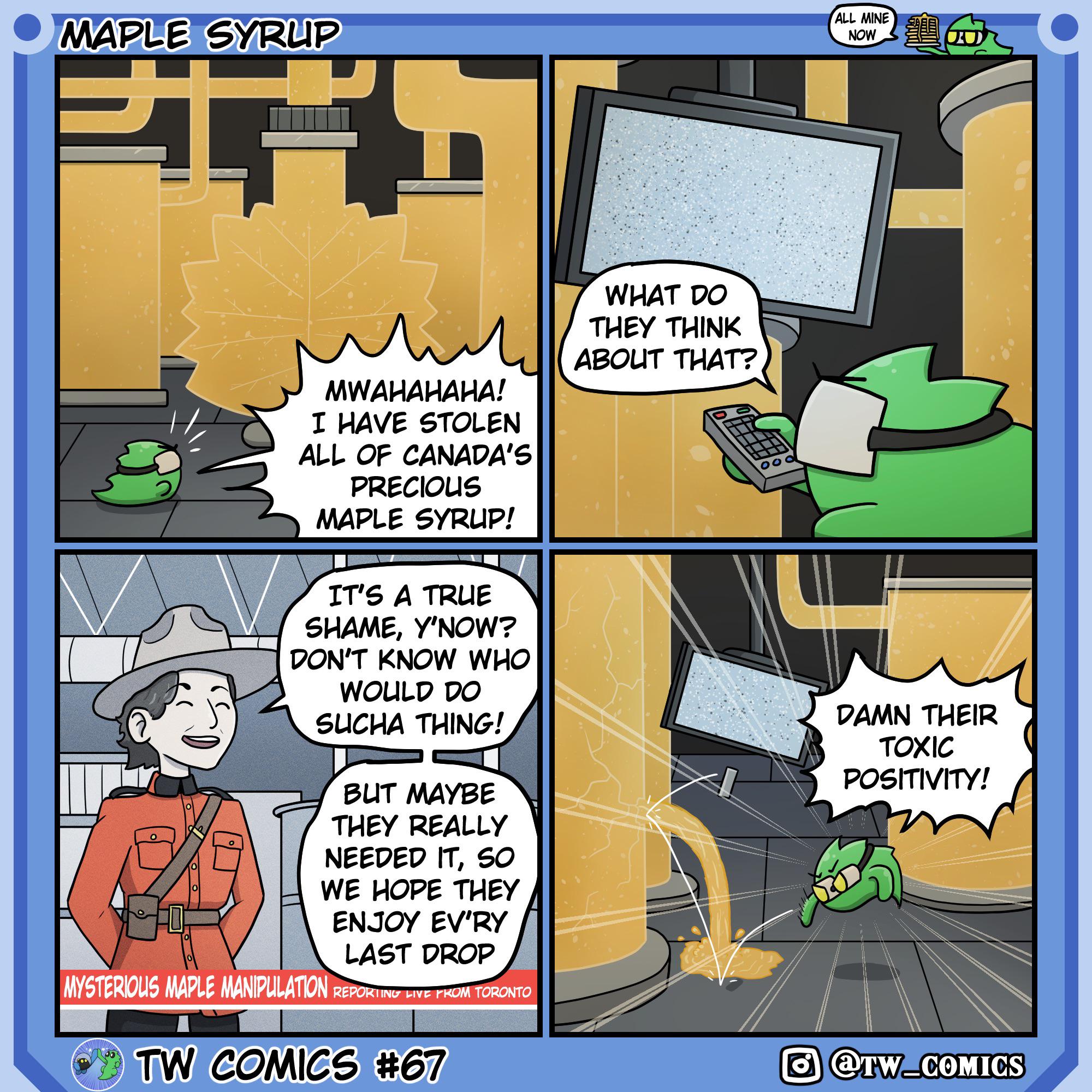 Maple Syrup - [OC] TW Comics | Scrolller