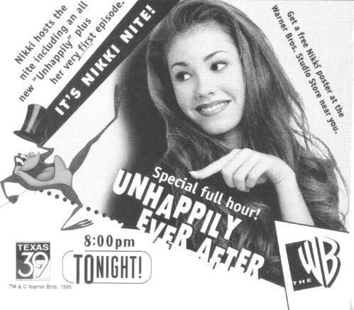 Unhappily Ever After “It’s Nikki Nite!” hosted by Nikki Cox. The WB Network TV Guide magazine ad ...