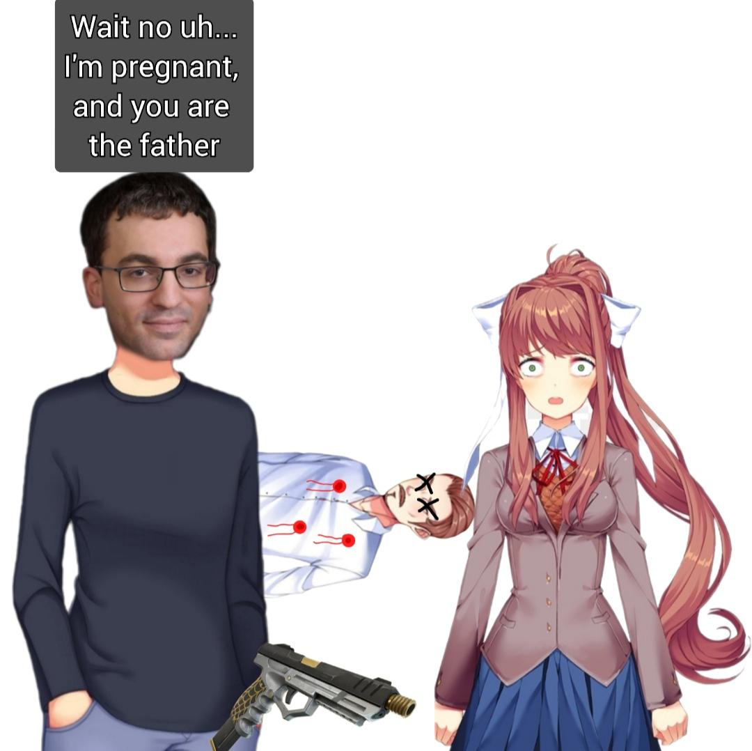 You killed my father, DDLC version (A parody of "FNF impostor" meme). | Scrolller
