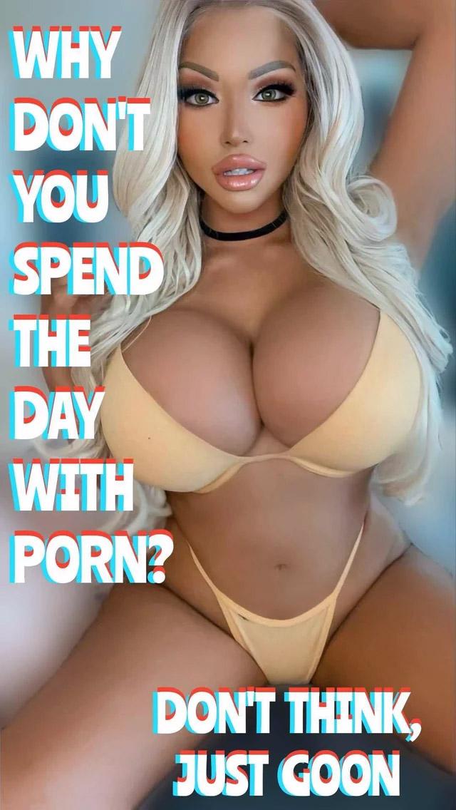 Gooning captions to goon your goon all day long... | Scrolller