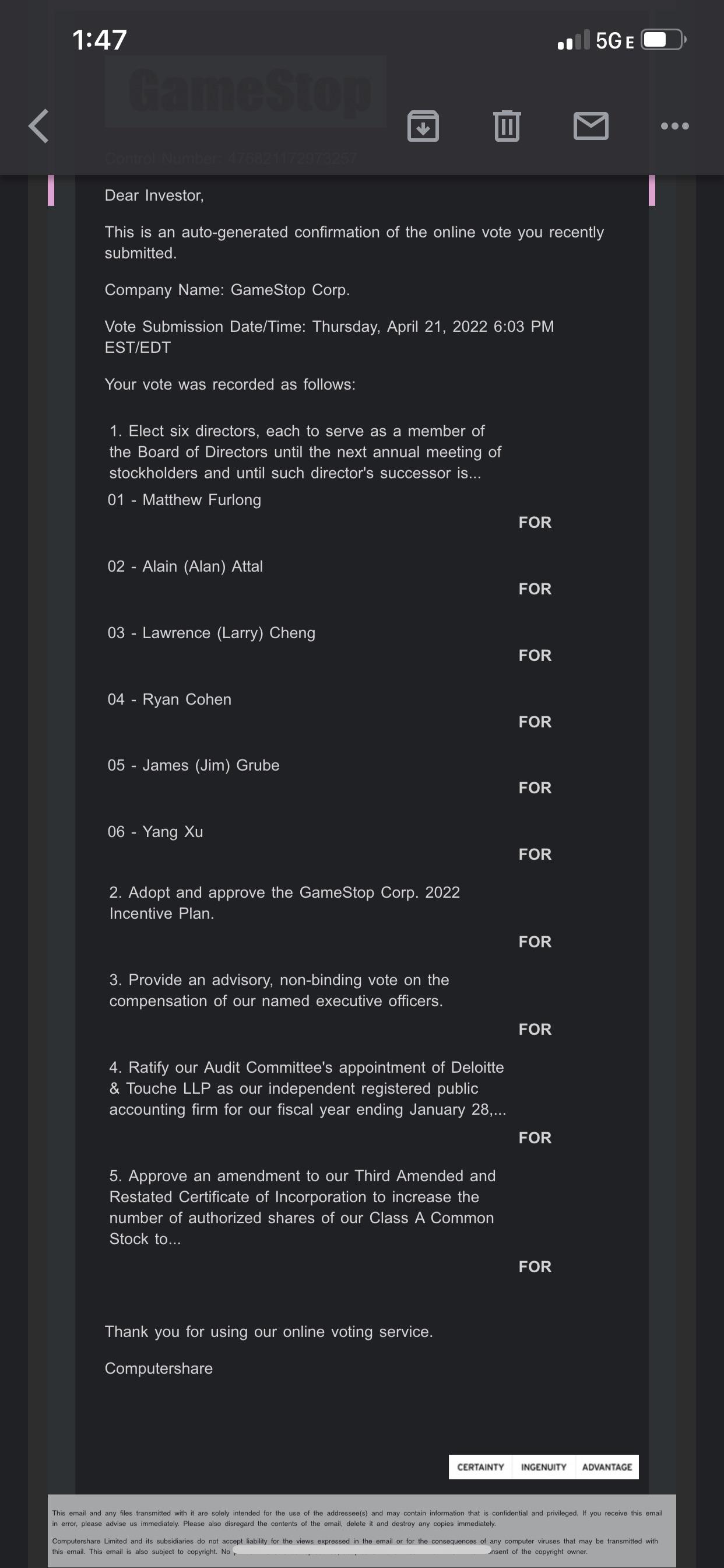 Voted for in all four accounts I have. Included one share on Webull that I totally forgot I had ...