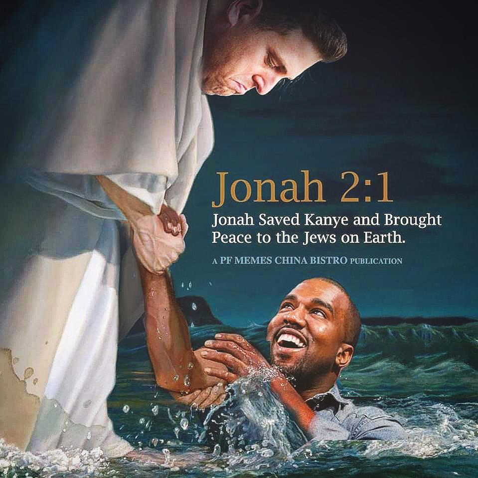 God saved Jonah so Jonah can save Ye. | Scrolller