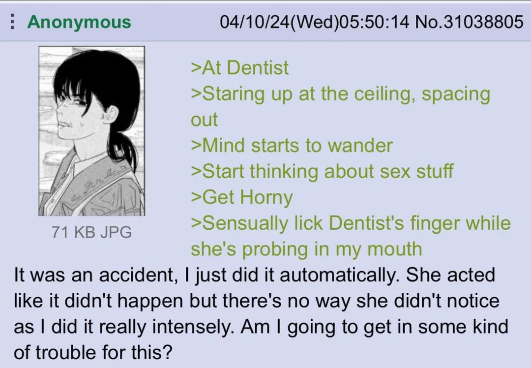 anon gets horny at the dentist🦷 | Scrolller