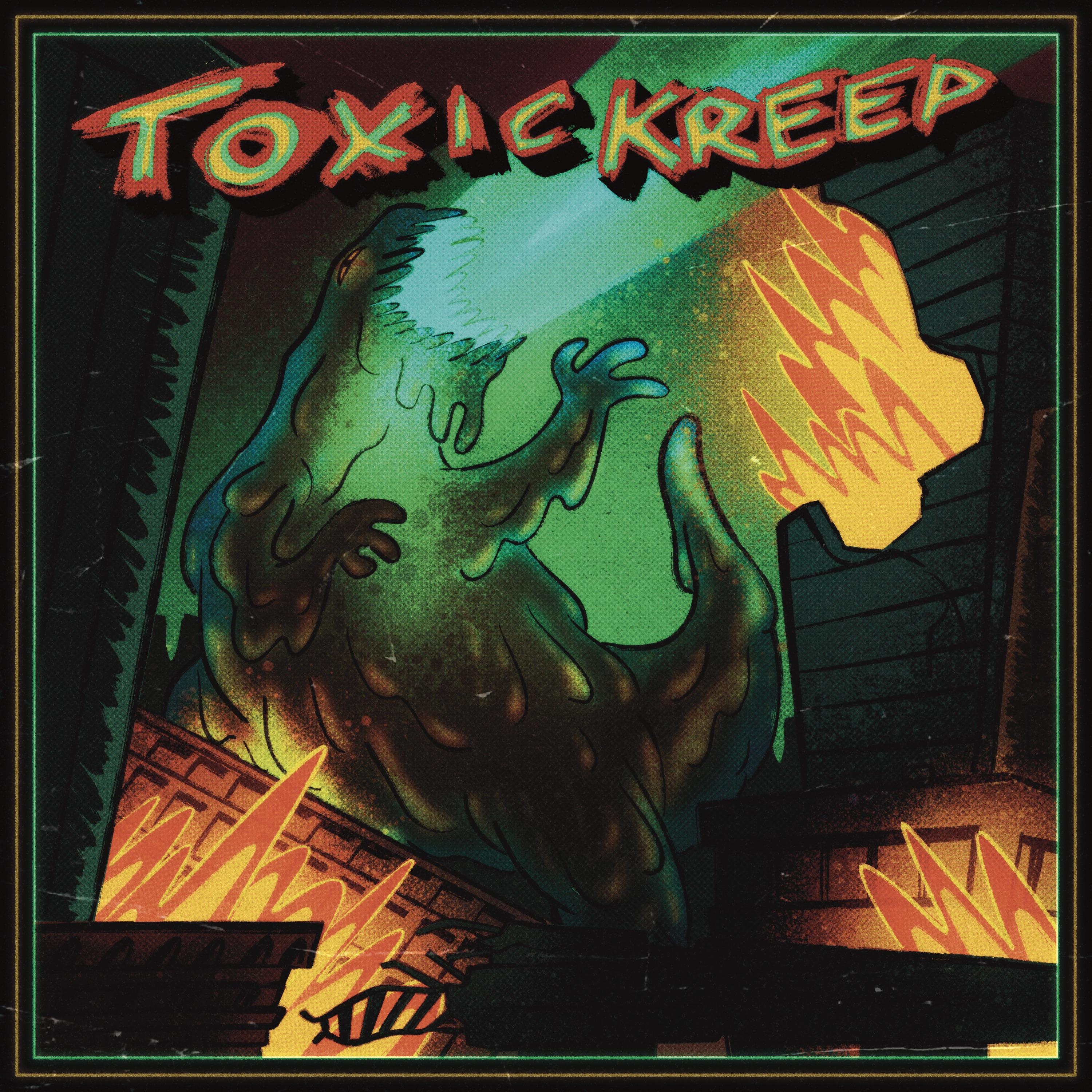 Toxic Kreep, by me | Scrolller