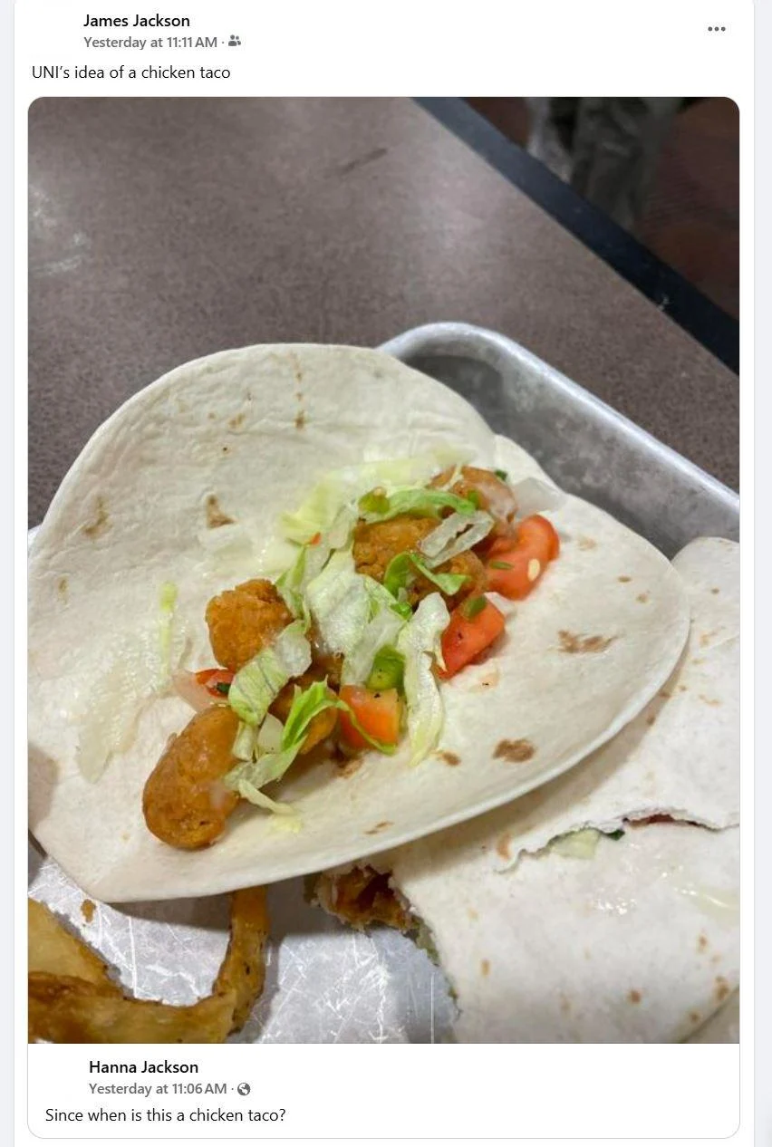University of Northern Iowa Chicken Taco. This is a crime against humanity. | Scrolller