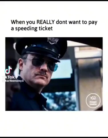 Getting out of a speeding ticket | Scrolller