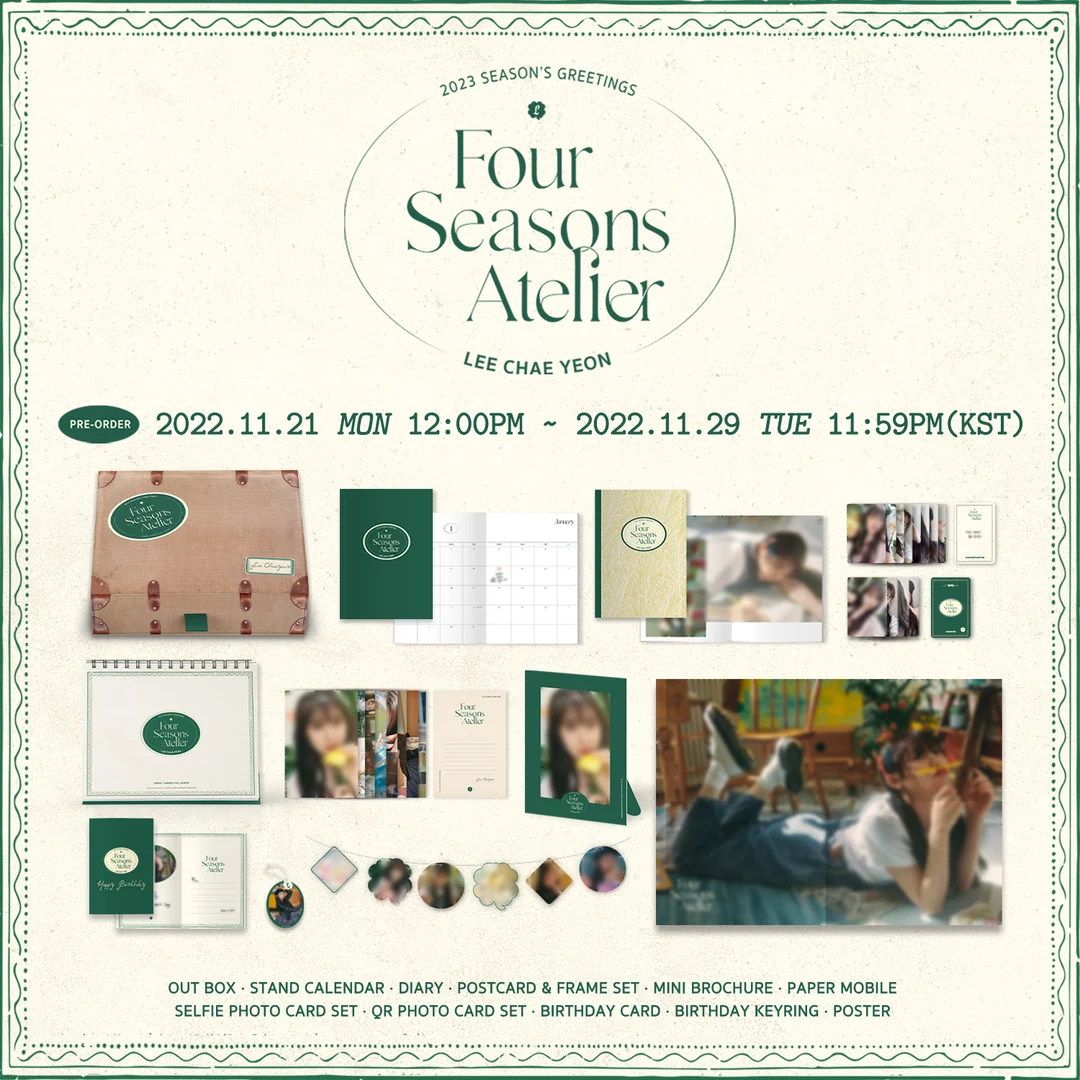 221118 Lee Chaeyeon - 2023 Season's Greeting: Four Seasons Atelier (Merchandise Preview) | Scrolller