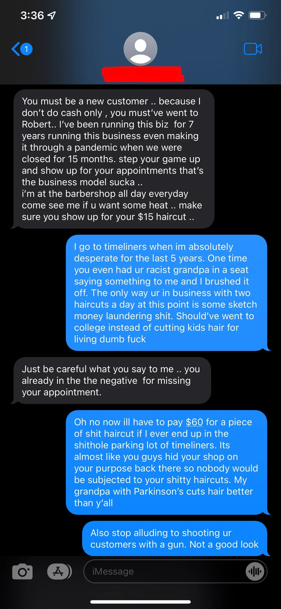 My friend accidentally missed his haircut appointment…I guess they didn’t like that very much ...