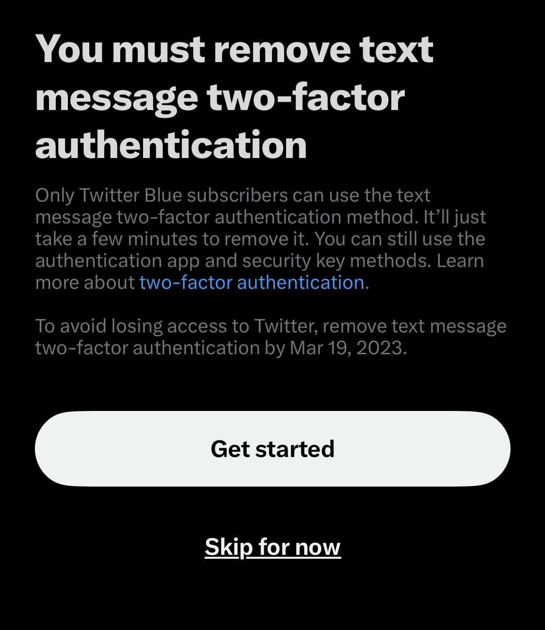 Why is Twitter instructing me to remove text message two factor authentication? Apparently only ...