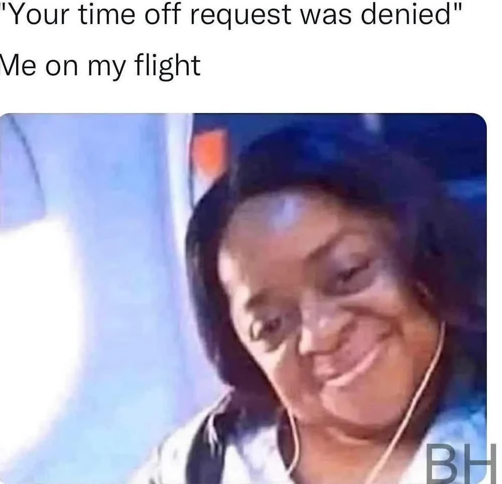 Boss cant call because im in airplane mode | Scrolller