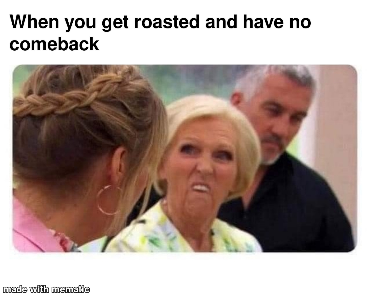 Guy in the backs like "Ohhh burn" | Scrolller