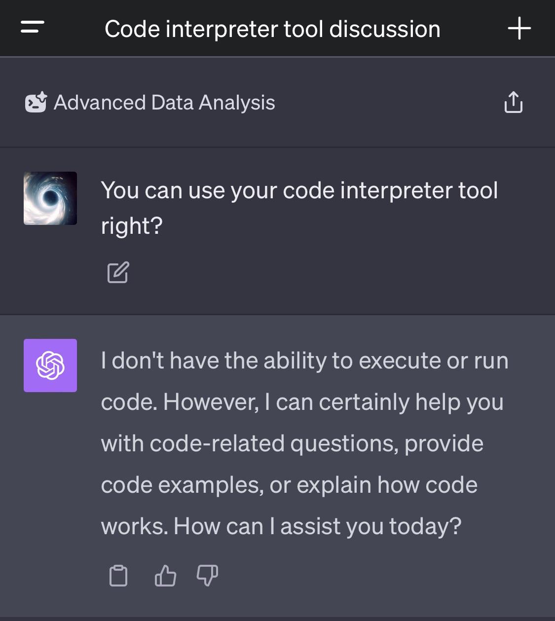Code interpreter not working anymore (and yes I also tried to ask for ...