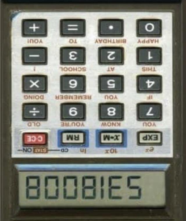 BOOBIES on the calculator- admit it, you did this at least once when you were a kid | Scrolller