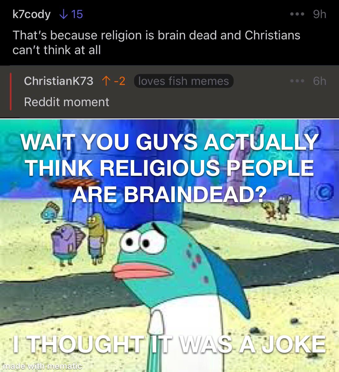 Discover more like Meme: R/Me_IRL is turning into r/Atheism and Related Content | Scrolller