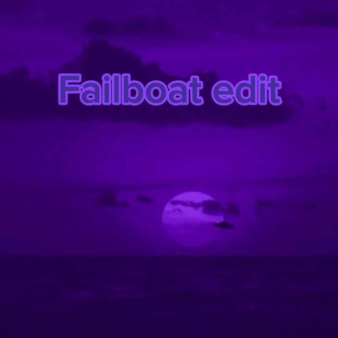 Failboat edit I made | Scrolller