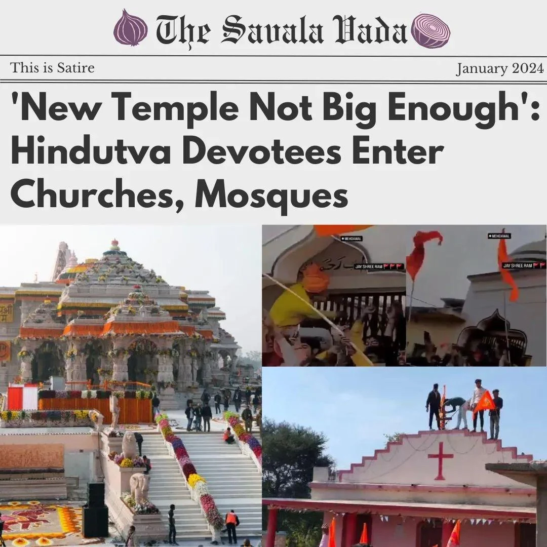 New temple not big enough: Hindutva devotees enter Churches, Mosques | Scrolller