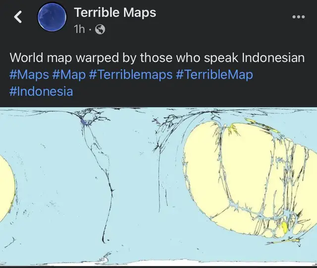 World map warped by those who speak Indonesian | Scrolller