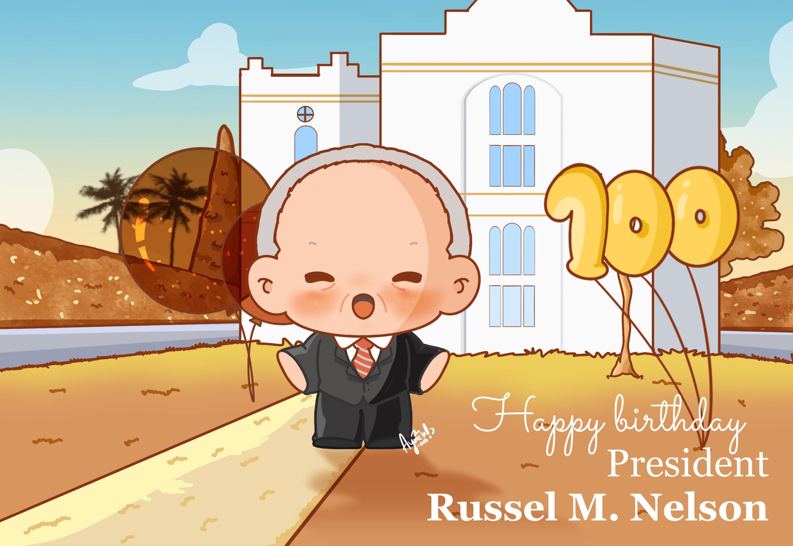 Happy 100th Birthday President Nelson (by Ayacchi_corner) | Scrolller