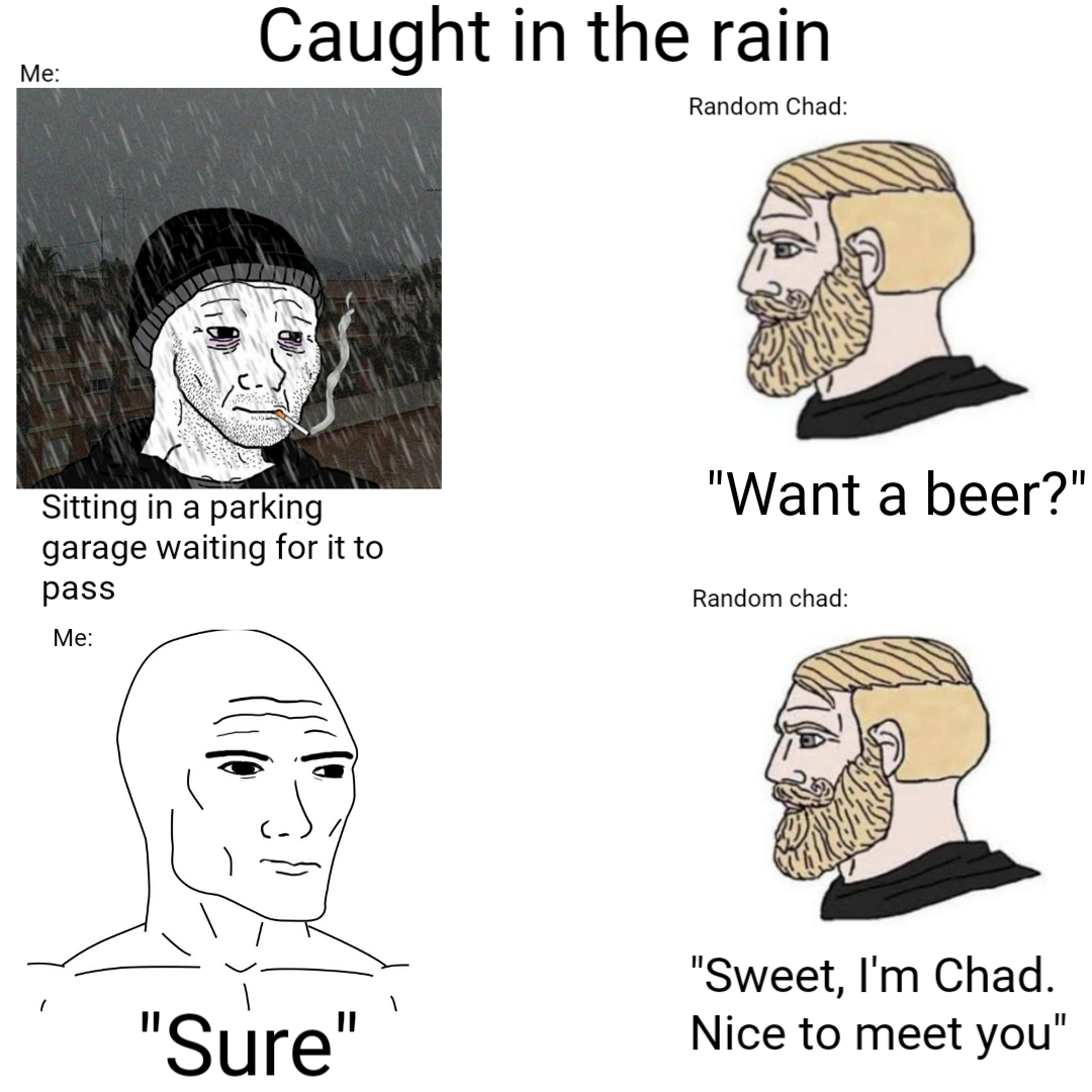 I met a real life chad named Chad | Scrolller