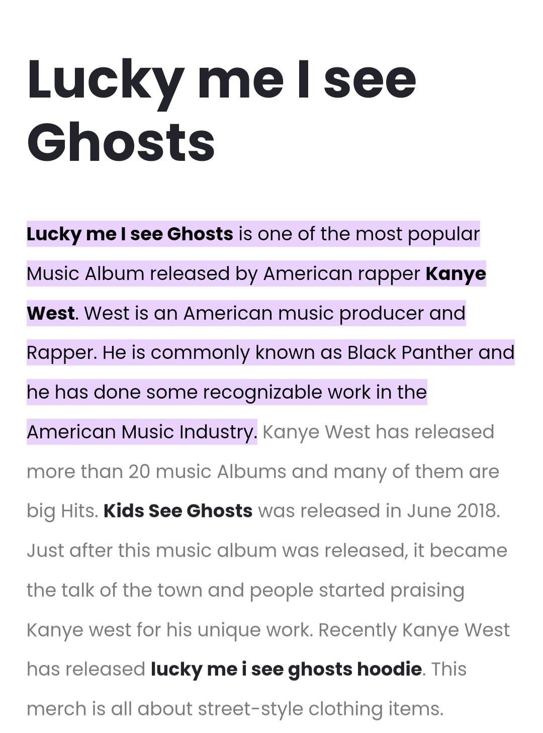 Ah yes my favorite album "lucky me is see ghosts" !?! Lol | Scrolller