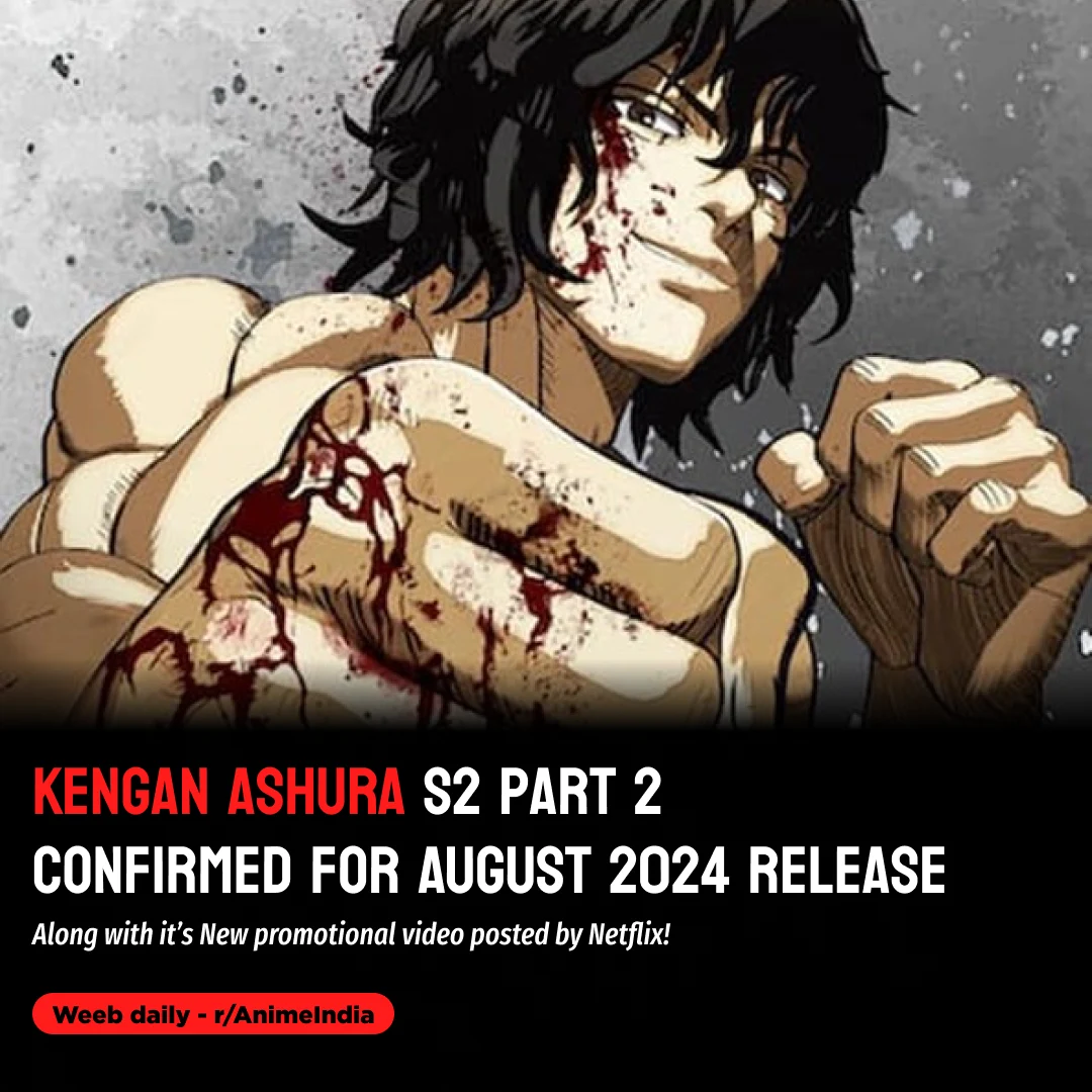 Kengan Ashura Part-2 Confirmed ! | Scrolller