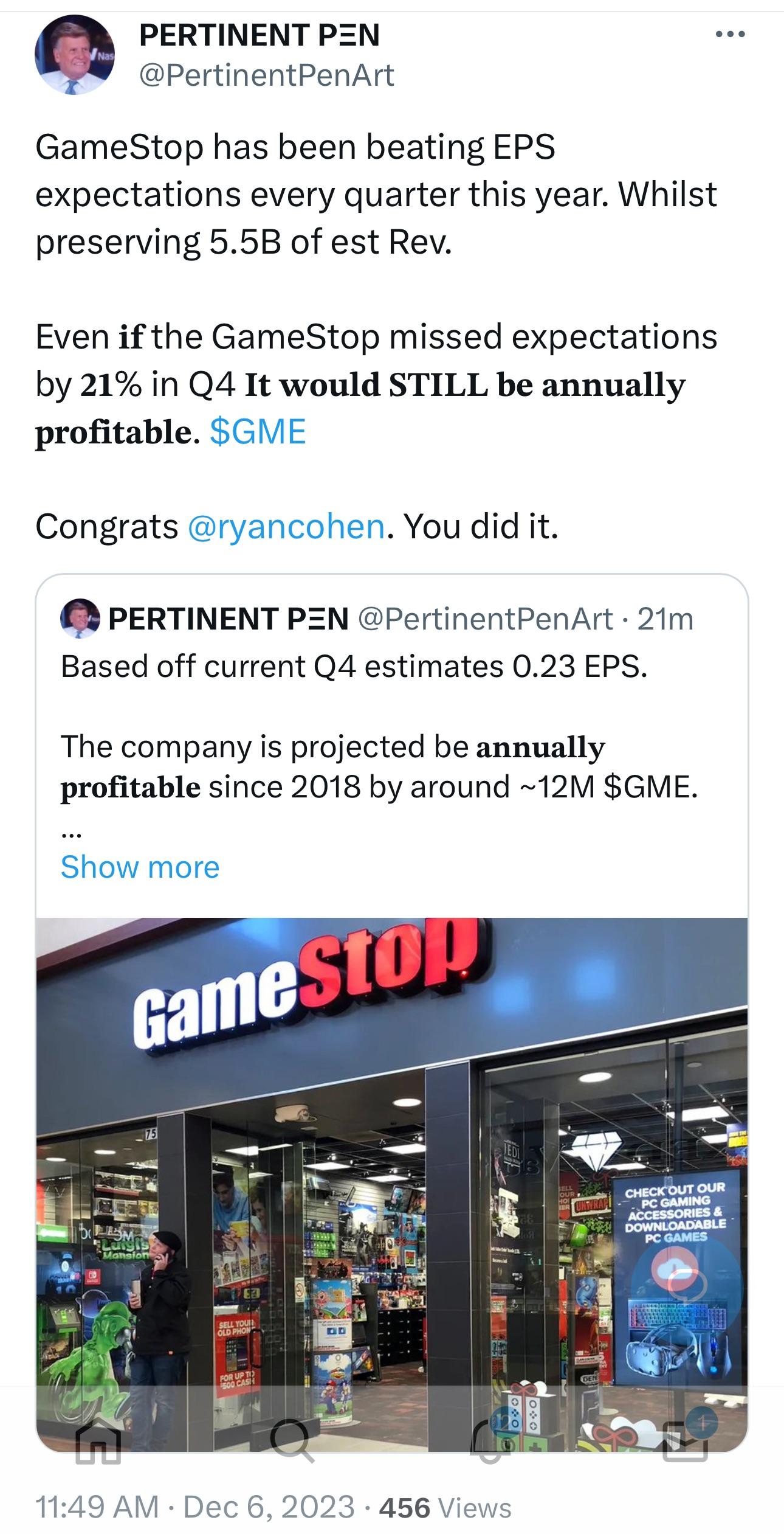 Q4 projections are very high that GameStop will be annually profitable for the first time since ...