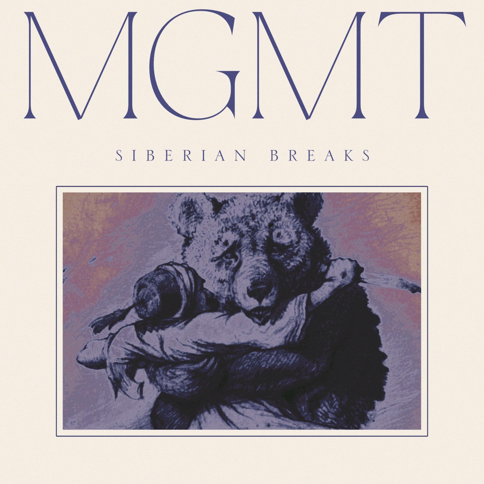 MGMT - Siberian Breaks | Scrolller