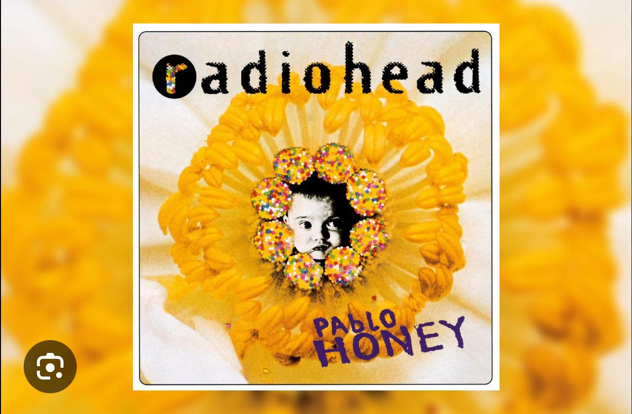 Pablo Honey was my first Radiohead album, and I don't understand the ...