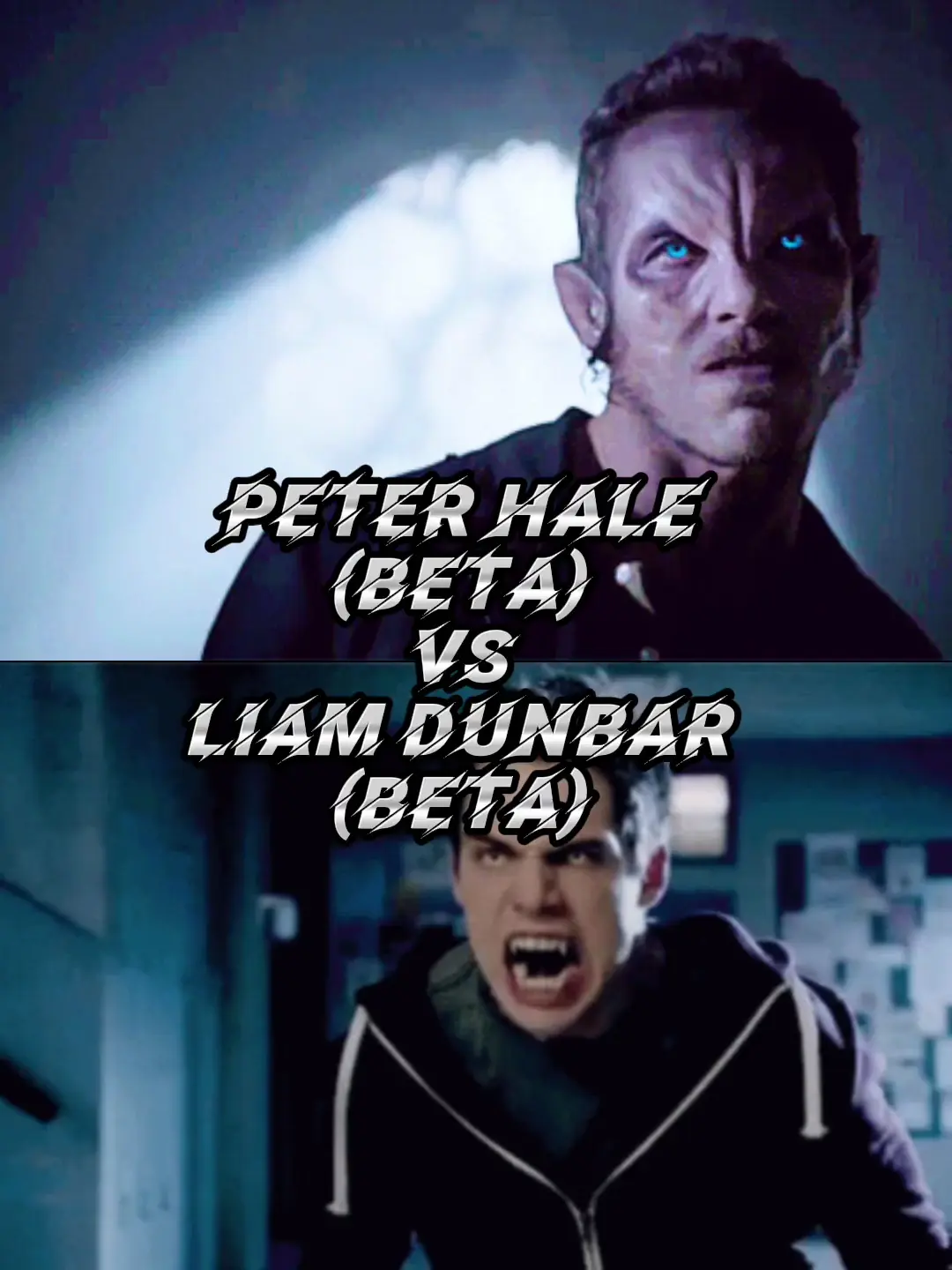 Peter Hale VS Liam Dunbar breakdown. | Scrolller