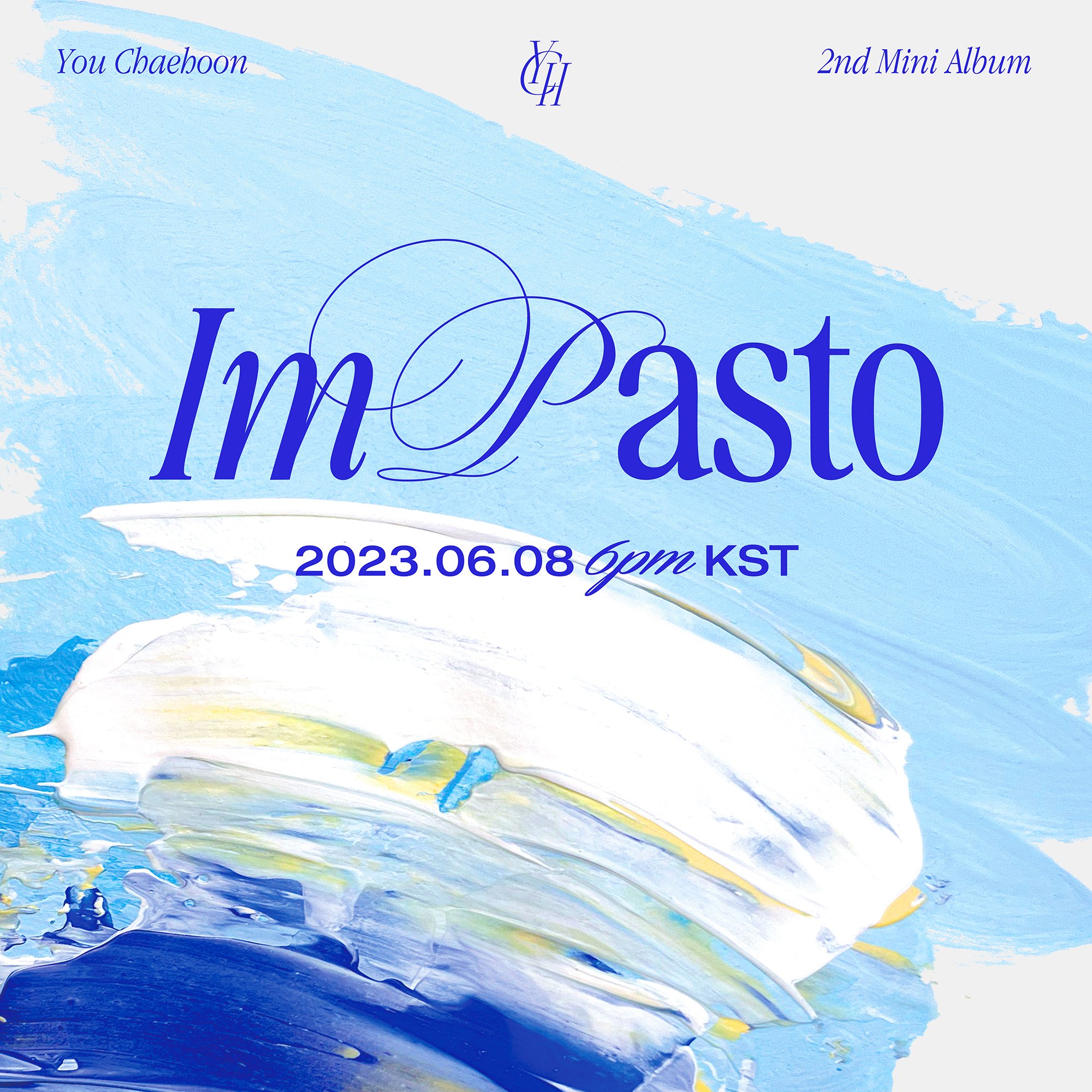 You Chaehoon (LA POEM) - The 2nd Mini Album: Impasto (Comeback Teaser Image + Tracklist) | Scrolller
